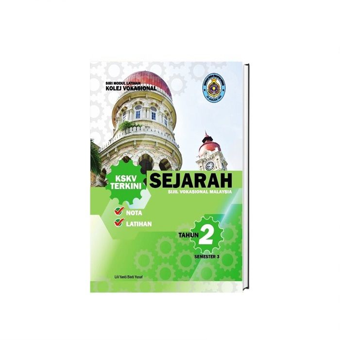 Siri Modul Latihan Kolej Vokasional: Sejarah Tahun 2 Semester 3 | Lazada