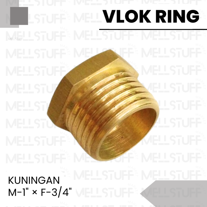 Vlok Ring bahan Kuningan Ukuran Male - 1" x Female - 3/4" Inch / Verlop ...