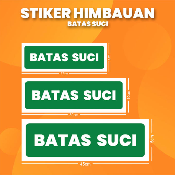 Stiker K3 Batas Suci / Sticker HSE Sacred Limit (Print Tajam & Anti Air ...