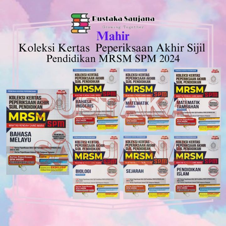 [saujana] Mahir Kertas Peperiksaan Akhir Sijil Pendidikan Mrsm Spm 2024