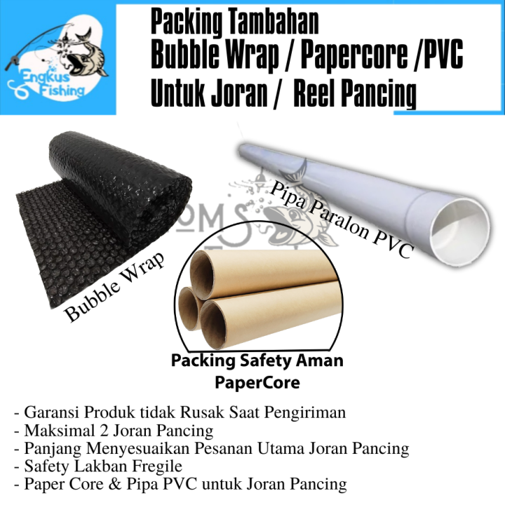 Packing Tambahan Bubble Wrap / Paper Core / Pipa Paralon PVC Untuk ...