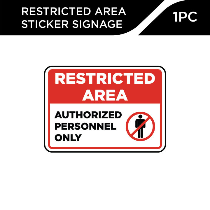 Dsign Restricted Area Sign Sticker l Signages Vinyl Sticker l ...