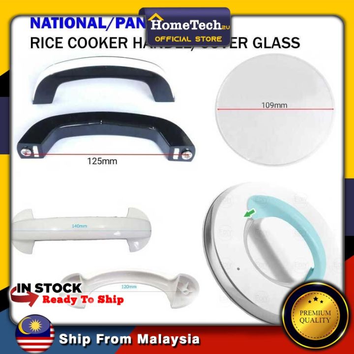 National Panasonic Rice Cooker Handle cover Glass Pemegang periuk Nasi ...