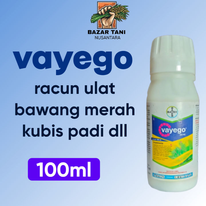 INSEKTISIDA VAYEGO 100ML HAMA ULAT BAWANG MERAH PADI JAGUNG KUBIS CABE ...