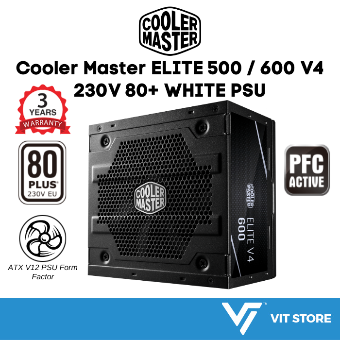 Cooler Master Elite 500 V4 500W / 600 V4 600W 80 PLUS Standard 230V EU ...