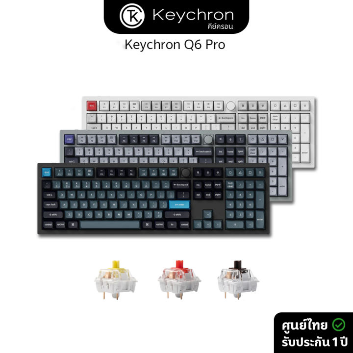[ศูนย์ไทย][Key Thai] Keychron Q6 Pro QMK/VIA Wireless Custom Mechanical ...