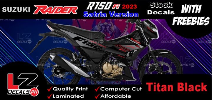 Suzuki Raider R150 Fi (2023) Satria Version Stock Decals / Stickers ...