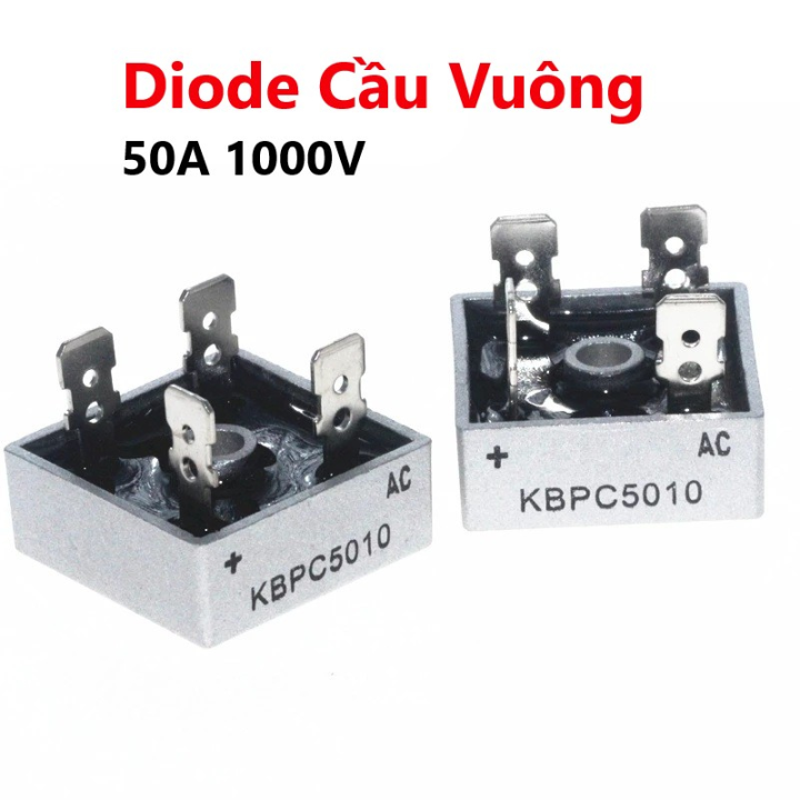 Diode Cầu 50A 1000V KBPC5010 loại vuông chân lớn | Lazada.vn