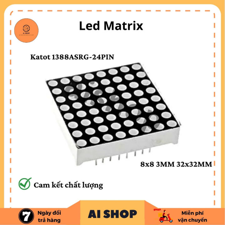 Đèn Led Matrix 8x8 3MM 32x32MM Katot 1388ASRG-24PIN | Lazada.vn