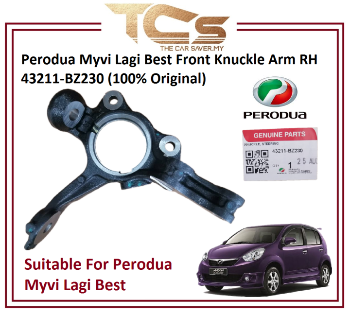 Perodua Myvi Lagi Best Front Knuckle Arm RH 43211-BZ230 (100% Original ...
