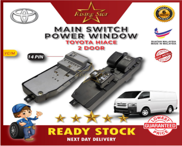 [READYSTOCK][NEWITEM] TOYOTA HIACE MAIN SWITCH POWER WINDOW 2 DOOR | Lazada