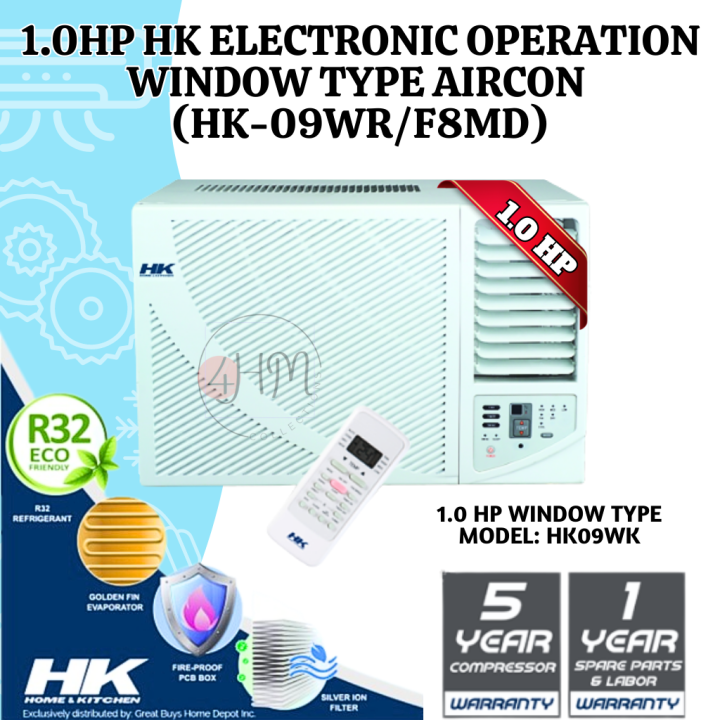 FOURHMC 1.0HP HK ELECTRONIC OPERATION WINDOW TYPE AIRCON (HK-09WR/F8MD) | Lazada PH
