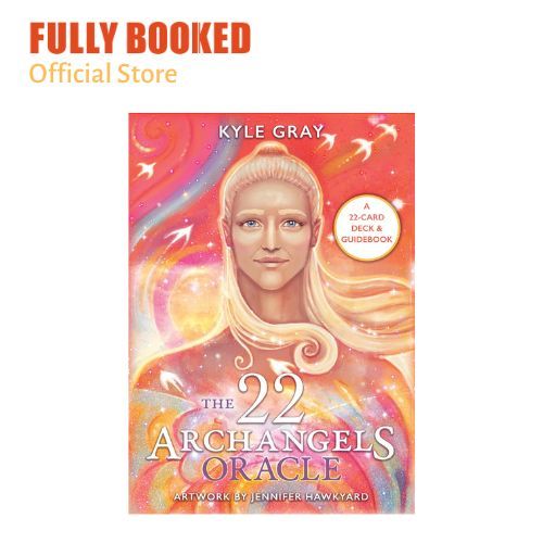 The 22 Archangels Oracle: A 22-Card Deck & Guidebook (Cards) | Lazada PH
