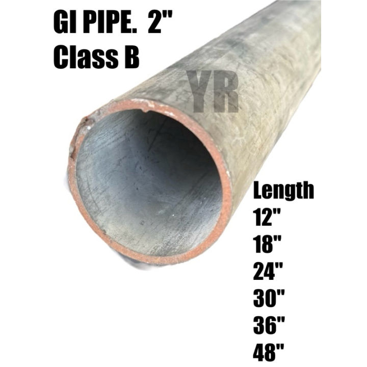 GI Pipe 2” Class B Galvanized Iron Besi Pipe Gi 2” No thread No Thread ...