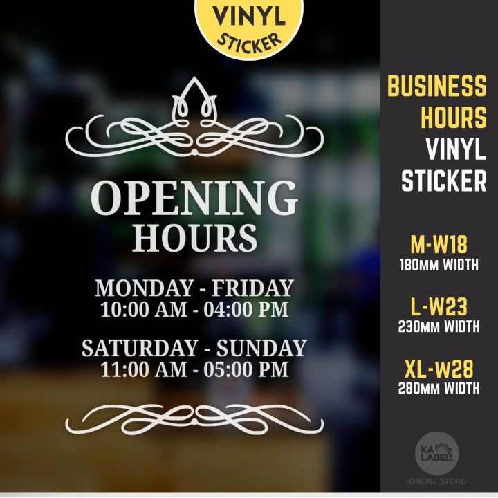 (Custom Made) BUSINESS HOURS / OPENING TIME - Vinyl Decal Sticker for ...
