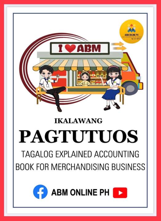 IKALAWANG PAGTUTUOS: Tagalog Accounting Book for Merchandising | Lazada PH