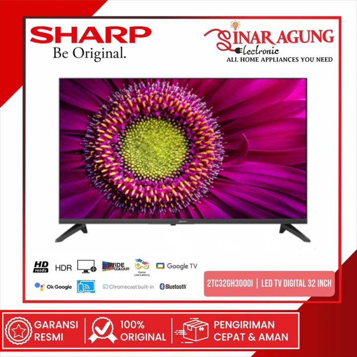 SHARP 2T-C32GH3000I LED TV DIGITAL 32 INCH 2K GOOGLE TV HD READY | Lazada Indonesia