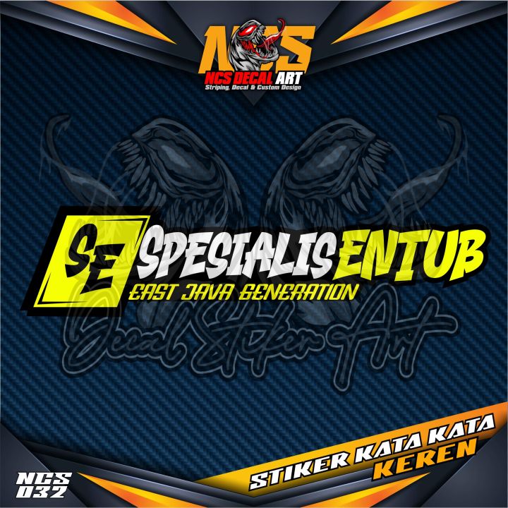 Stiker Decal Kata-kata Keren, Lucu, Bijak, Motivasi SPESIALIS ENTUB ... Stiker Decal Kata-kata Keren, Lucu, Bijak, Motivasi SPESIALIS ENTUB ...