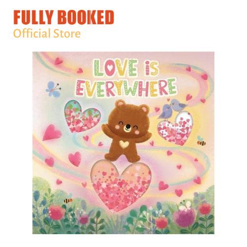 Love Is Everywhere (Board Book) | Lazada PH