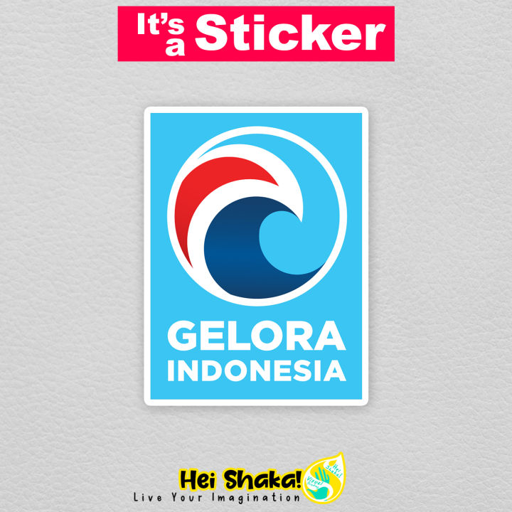 Heishaka Stiker Partai Gelora Gelombang Rakyat Indonesia Sticker Parpol ...