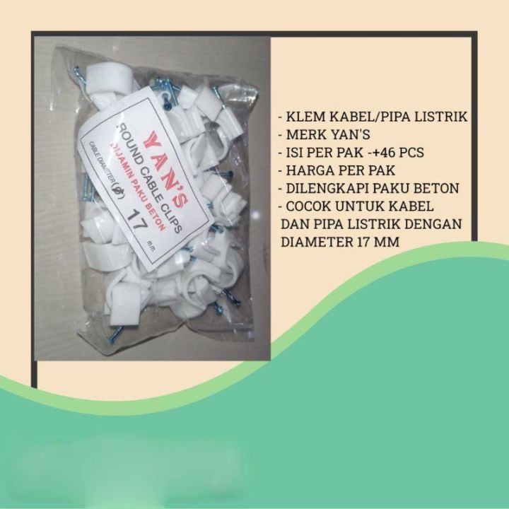 KLEM KABEL DAN PIPA LISTRIK 5/8 No 17 Paku Beton ASLI Merk Yans | Lazada Indonesia