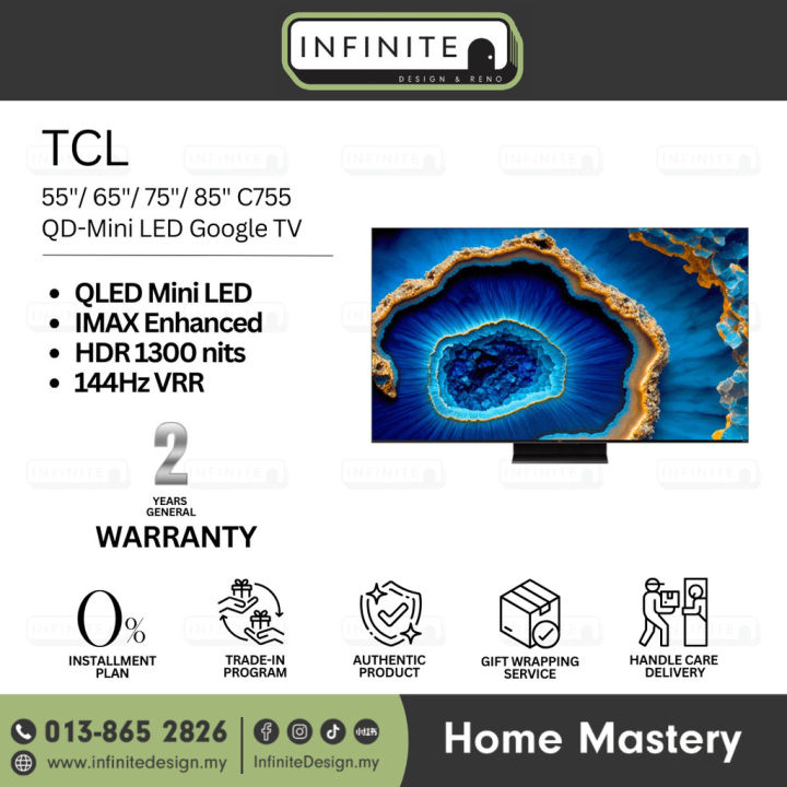TCL 55"/ 65"/ 75"/ 85" C755 QD-Mini LED Google TV | Lazada