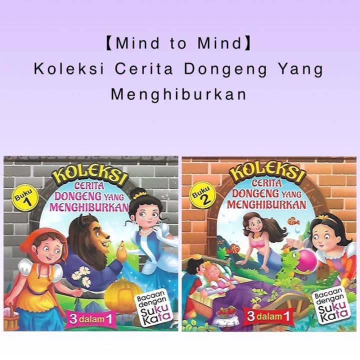 【Mind To Mind】Koleksi Cerita Dongeng Yang Menghiburkan 3 Dalam 1 ...