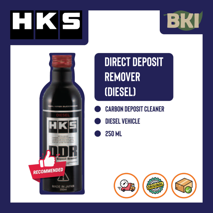 HKS Direct Deposit Remover DDR Diesel (250ml) [100% Authentic MADE IN JAPAN] | Lazada