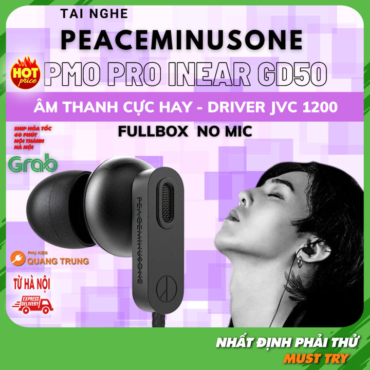 Tai nghe PEACEMINUSONE PMO PRO INEAR DG50, thương hiệu của G-Dragon, tai nghe cực hay, âm siêu ...