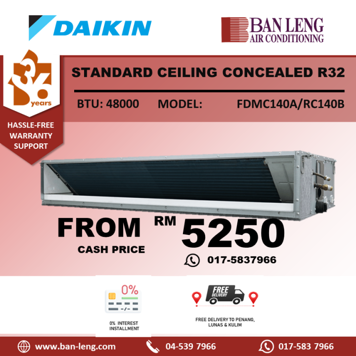 DAIKIN FDMC140A/RC140B NON INVERTER CEILING CONCEAL R32 + WIRED CONTROL ...