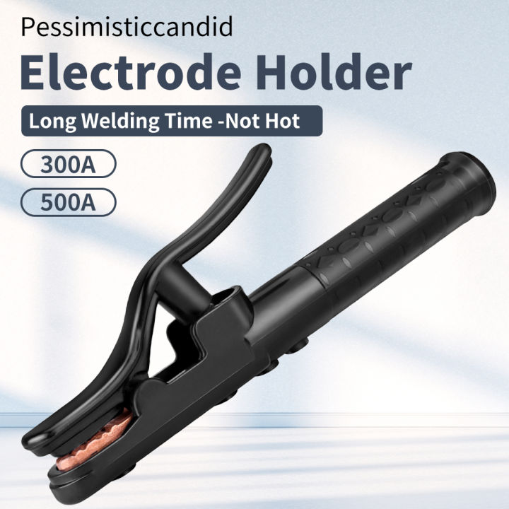 300A/500A Welding Holder Electrode Holder Welding Rod Stick Clamp Jaw Welding Tools | Lazada PH