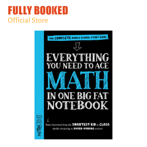 Everything You Need to Ace Math in One Big Fat Notebook (Paperback ...