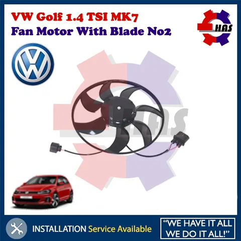 VW Golf 1.4 TSI MK7 Radiator Fan Motor With Blade Kipas Tangki Air ...