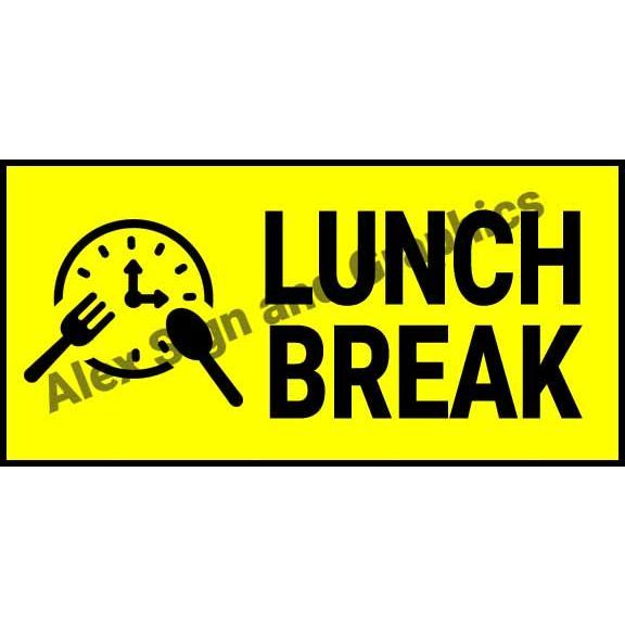 Lunch Break v2 PVC Signage - 3.75 x 7.5 inches | Lazada PH