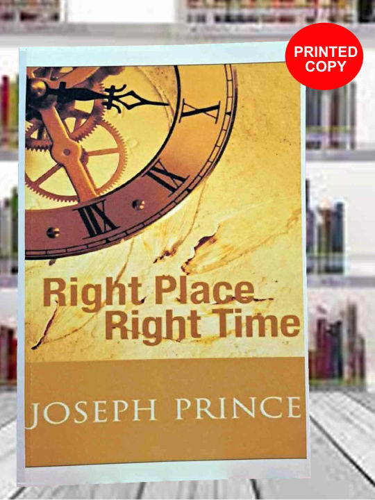 Right Place Right Time - Joseph Prince (Christian Books) (Bible ...