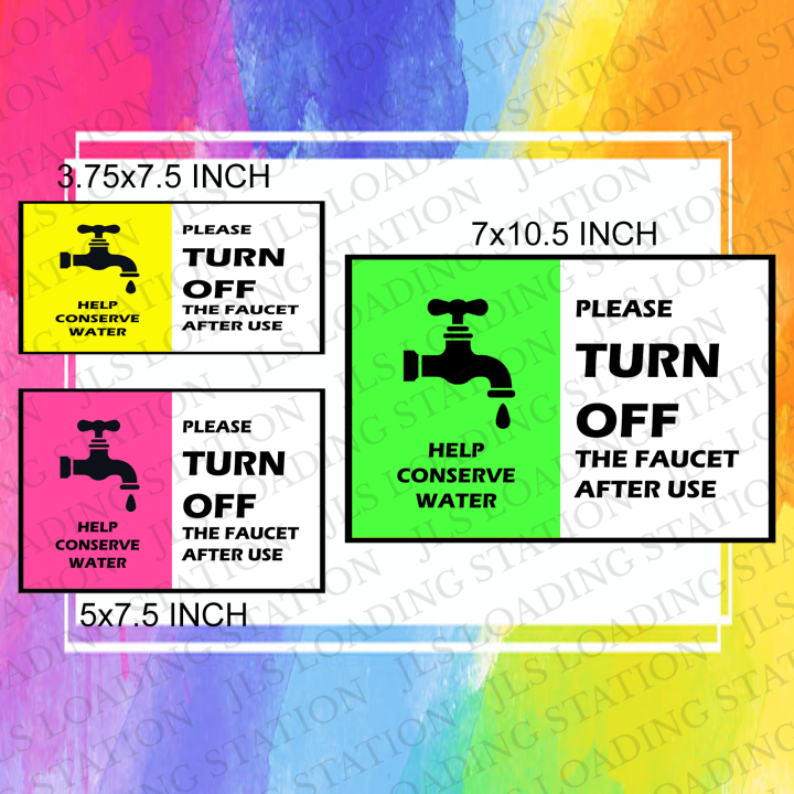 PLEASE TURN OFF THE FAUCET SIGNAGES (LAMINATED/PVC) SIGNAGE | Lazada PH
