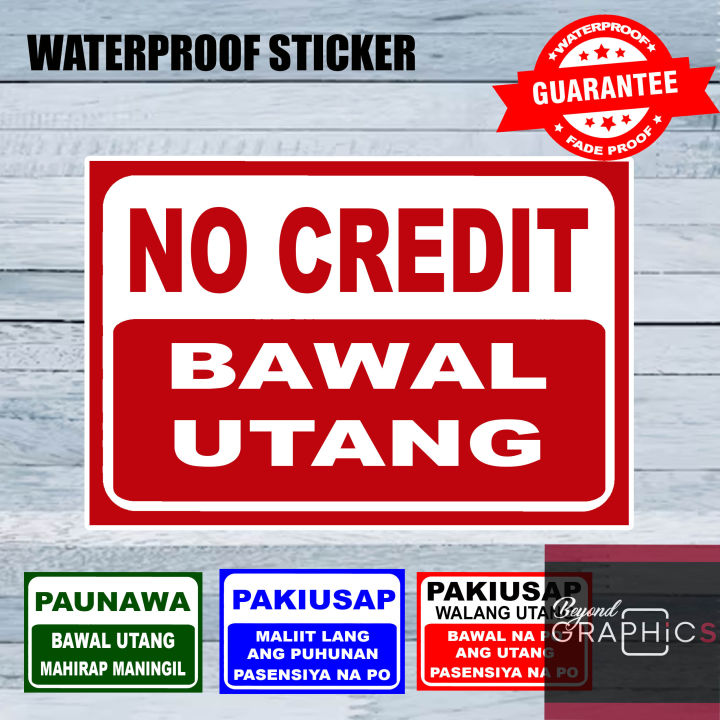BG Bawal Utang No Credit Laminated/PVC /Sticker Signage for Sari Sari ...