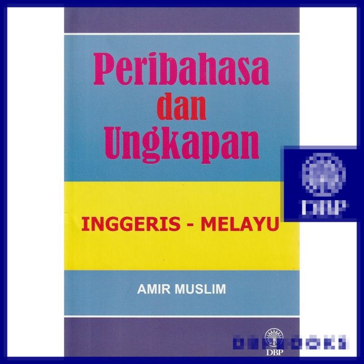 DBP: Peribahasa dan Ungkapan (BI-BM) | Lazada