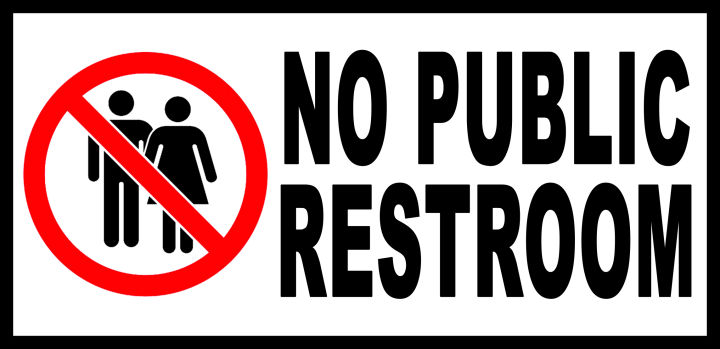 SIGN NO PUBLIC RESTROOM SIGNAGE PVC TYPE WATERPROOF AND NON-FADING | Lazada