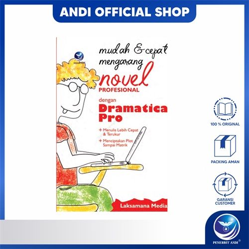 Penerbit Andi - Mudah Dan Cepat Mengarang Novel Profesional Dengan ...