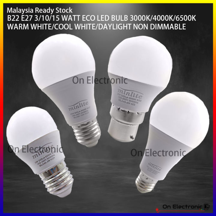 B22 E27 3/10/15 WATT ECO LED BULB 3000K/4000K/6500K WARM WHITE/COOL ...