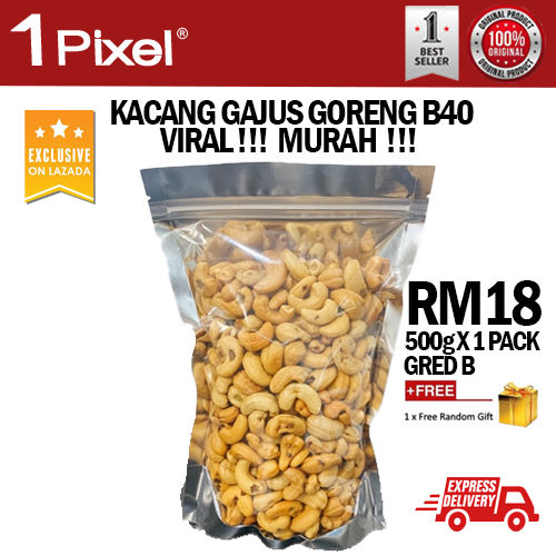 GAJUS GORENG ORIGINAL THAILAND GRED B | GAJUS MURAH | GAJUS B40 VIRAL ...
