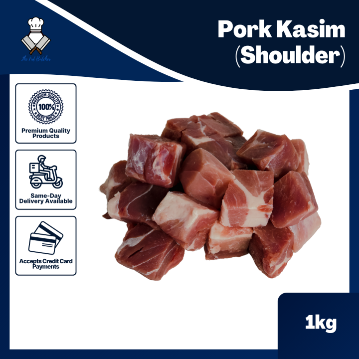 Pork Kasim (Shoulder) (The Fat Butcher) | Lazada PH