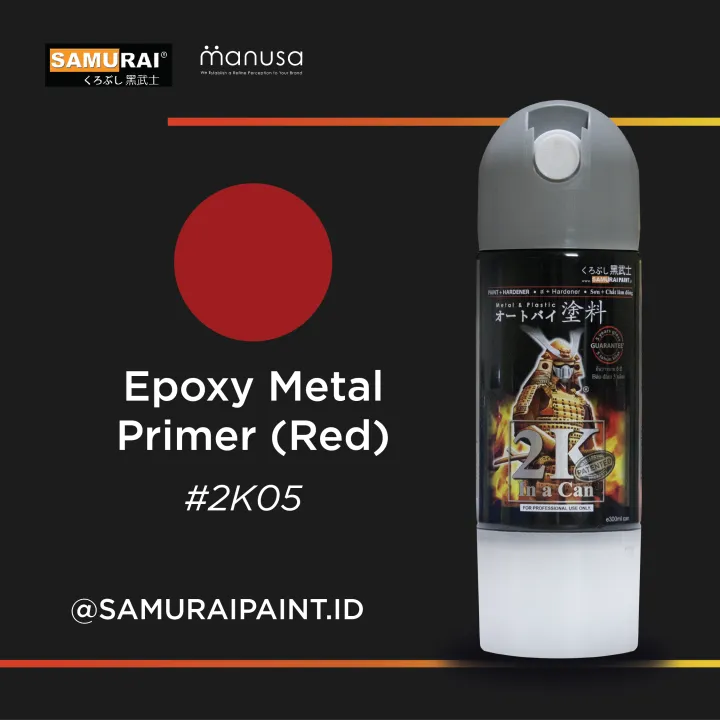 Samurai Paint Epoxy 2K05 Epoxy Metal Primer Red #2k05 Cat Aerosol Kualitas Kompresor | Lazada ...