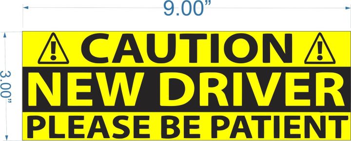 Vinyl Sticker Caution New Driver Glossy Laminated Lazada Ph