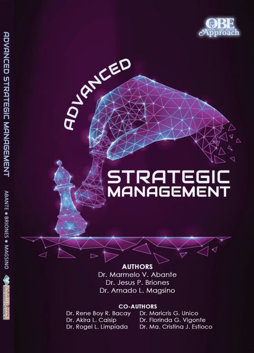 Advanced Strategic Management by Dr. Marmelo V. Abante et, al. / 2024 ...