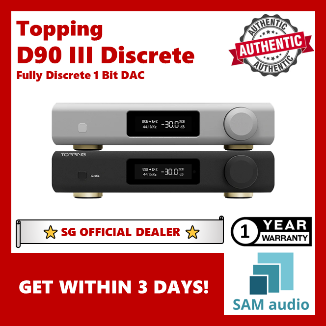 [🎶SG] TOPPING D90 III Discrete (D90III Discrete) Fully Discrete 1 Bit ...