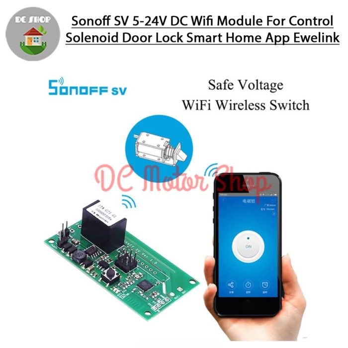 SONOFF SV 5-24V DC WIFI MODULE FOR CONTROL SOLENOID DOOR LOCK SMART HO ...