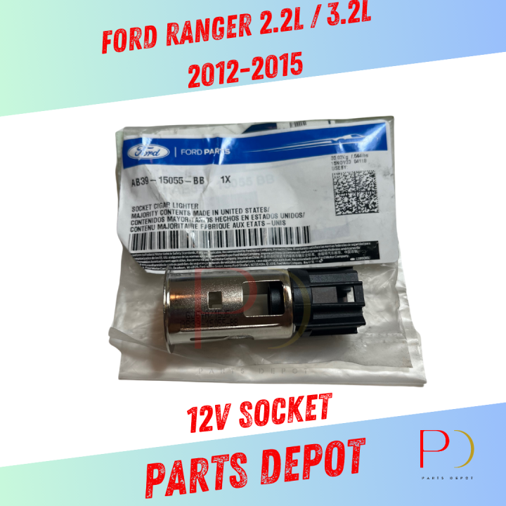 (2012-2015) Ford Ranger 12V CIGAR SOCKET GENUINE | Lazada PH