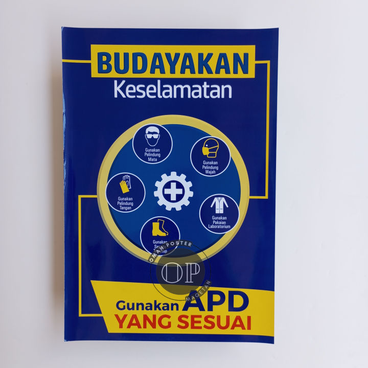 Poster Budayakan Kerja dengan APD yang sesuai - Poster Keselamatan Kerja - Poster K3 | Lazada ...